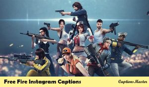 150+ Free Fire Instagram Captions [2021] Status and Quotes – Captions ...